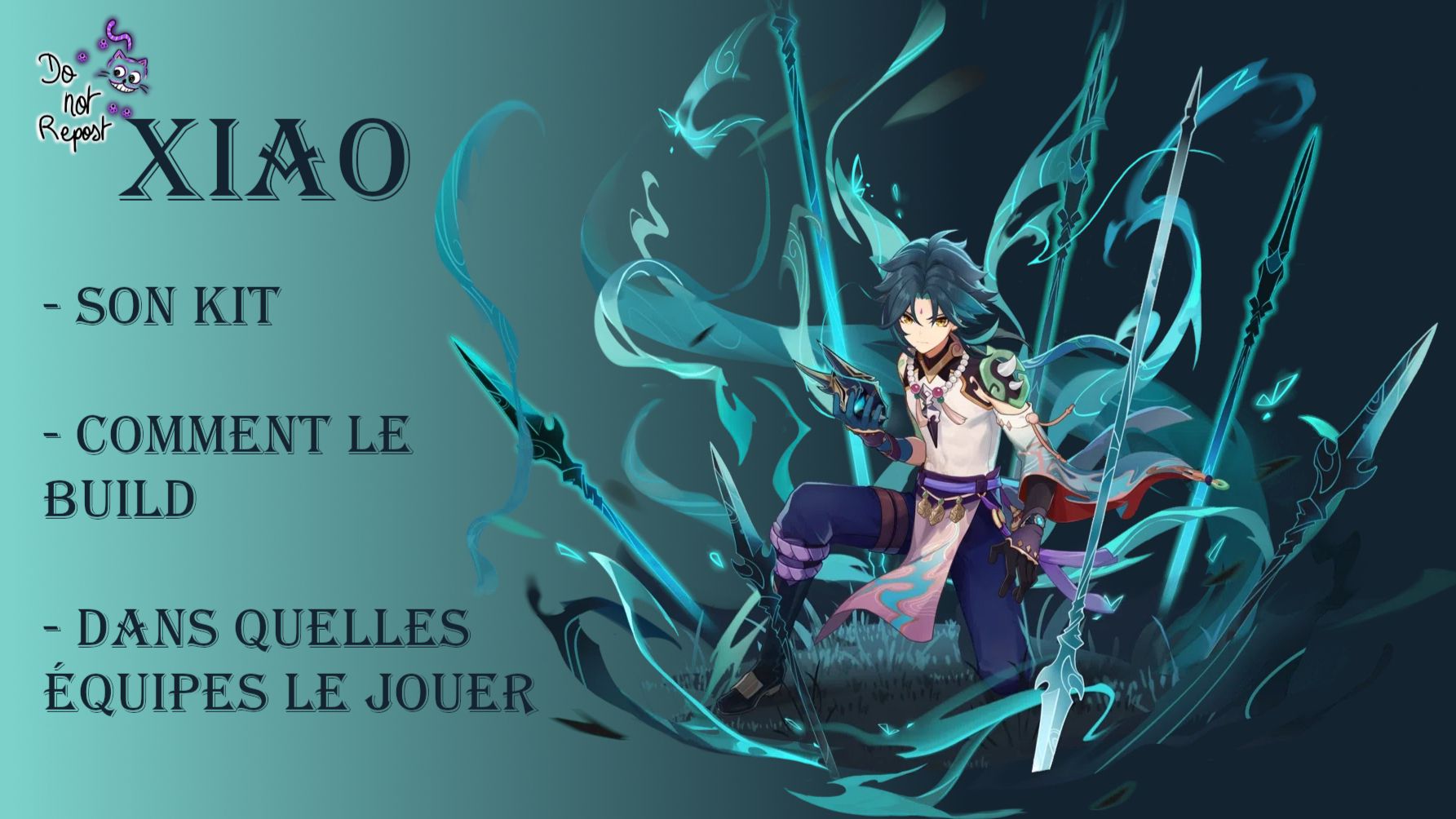[Guide V4.4] Xiao : son kit, comment le build et dans quelles équipes ...