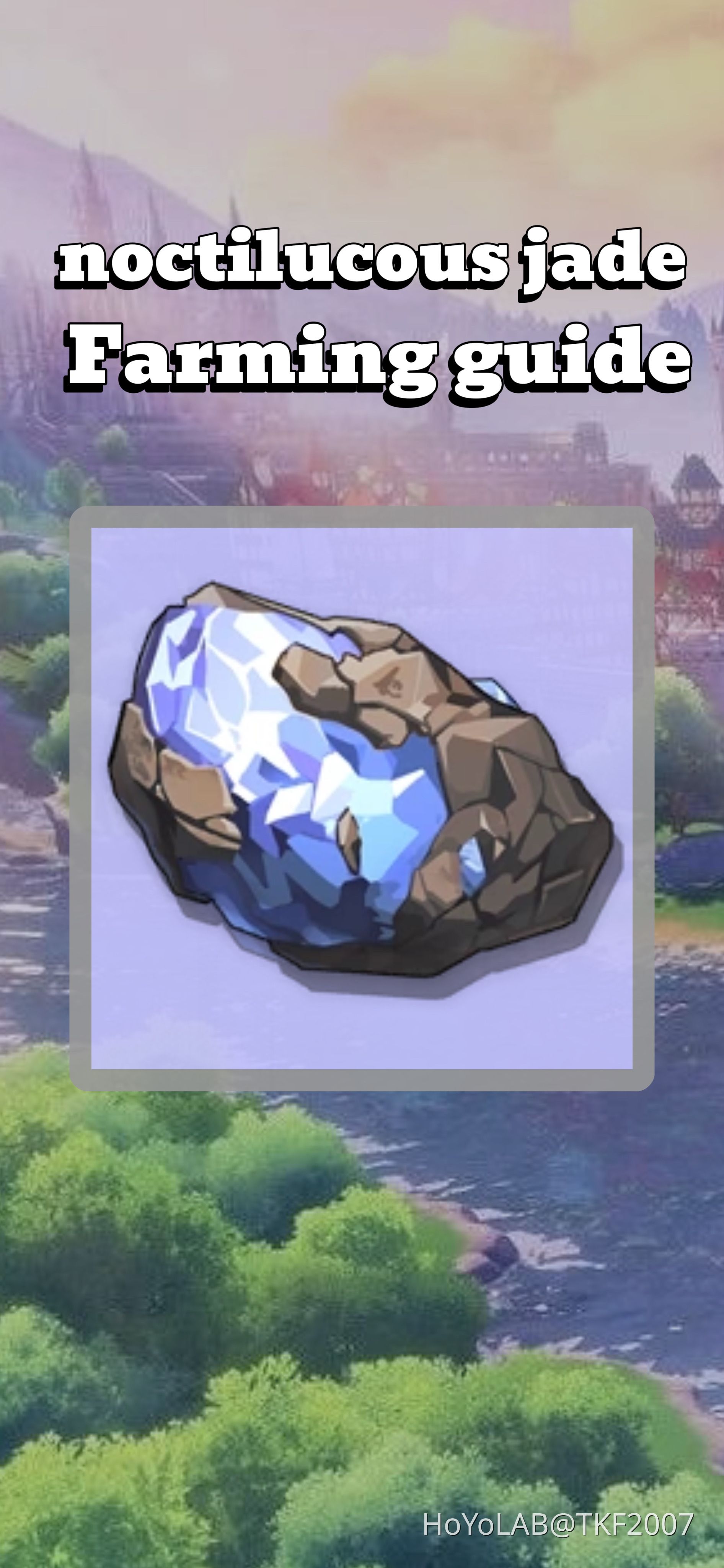 noctilucous jade - Farming guide Genshin Impact | HoYoLAB