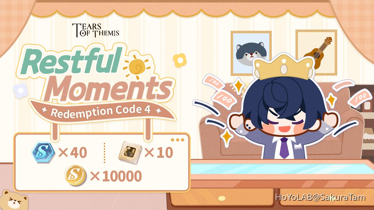 Restful Moments RC 4 Tears of Themis | HoYoLAB
