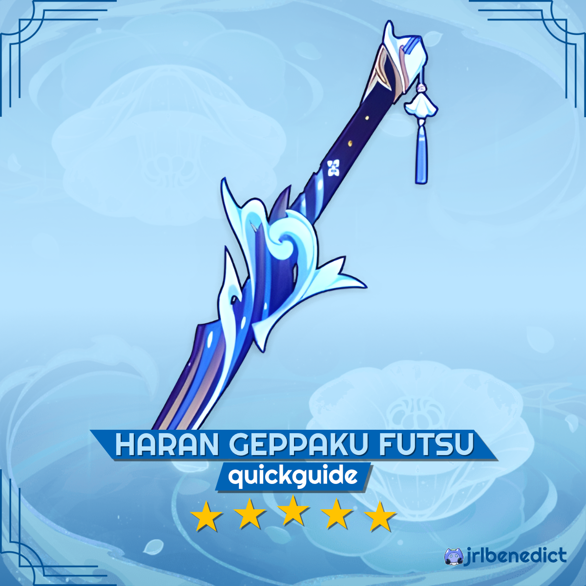 Haran Geppaku Futsu Quickguide | Genshin Impact (Ver 4.2) Genshin Impact | HoYoLAB