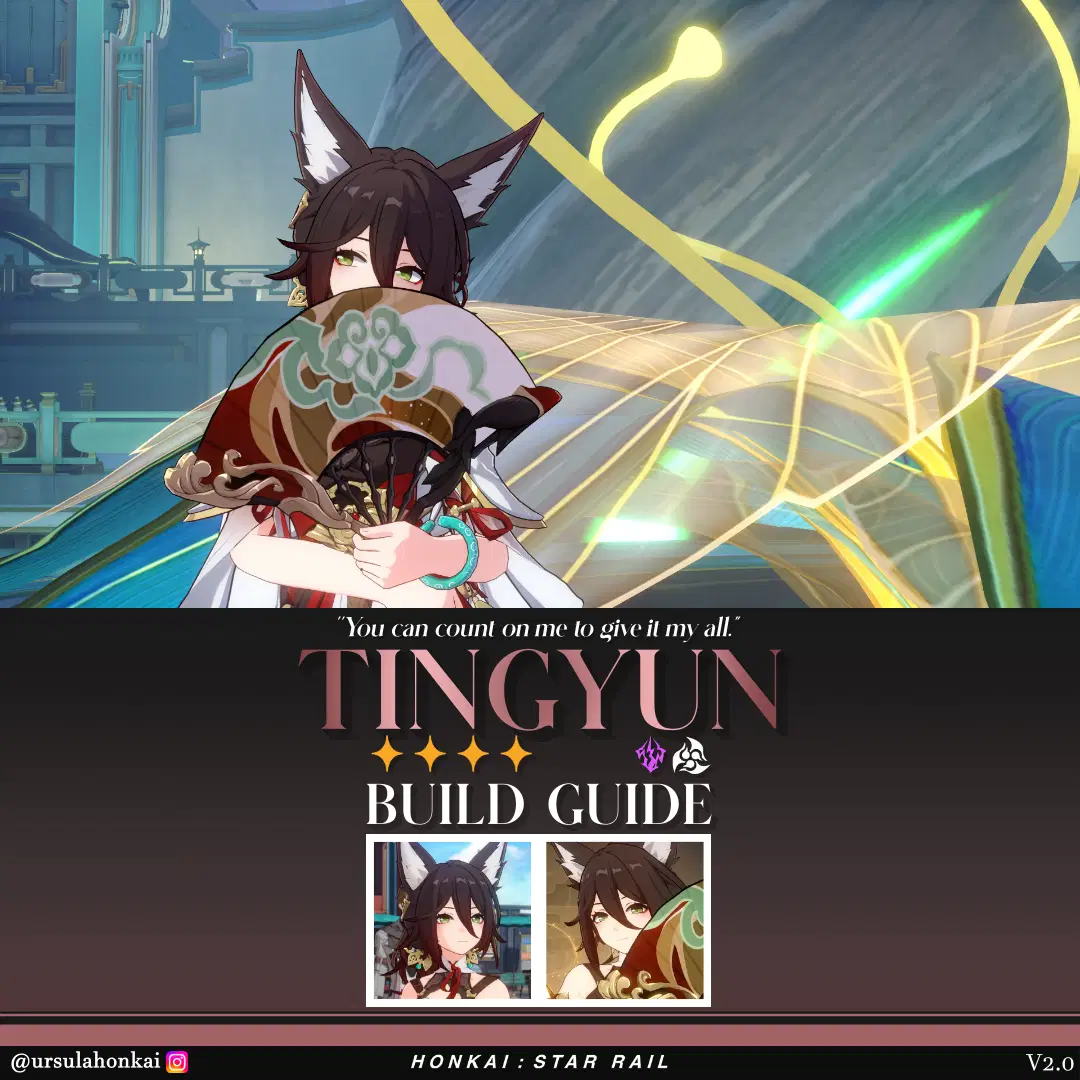 [Version 2.0] Tingyun Build Guide Honkai: Star Rail | HoYoLAB