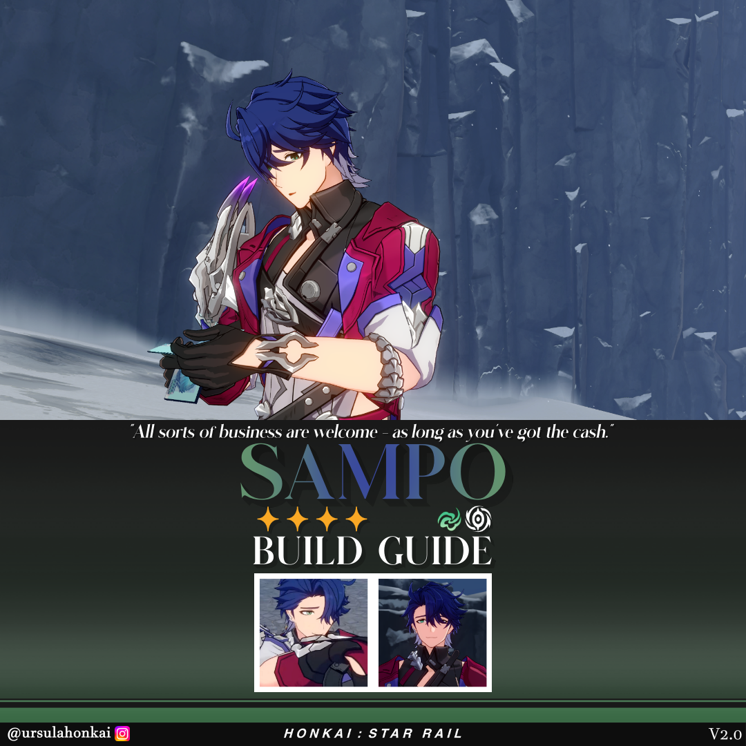 [Version 2.0] Sampo Build Guide Honkai: Star Rail | HoYoLAB