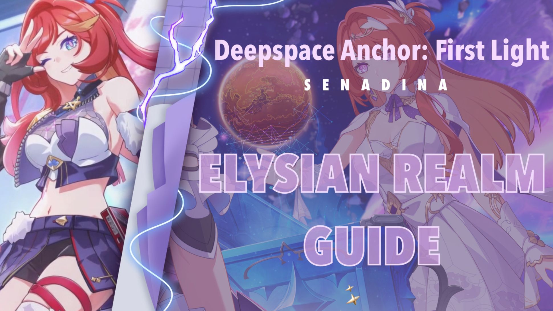 Deepspace Anchor: First Light - Senadina | Elysian Realm Guide | HI3rd [7.3 BETA] Honkai Impact ...