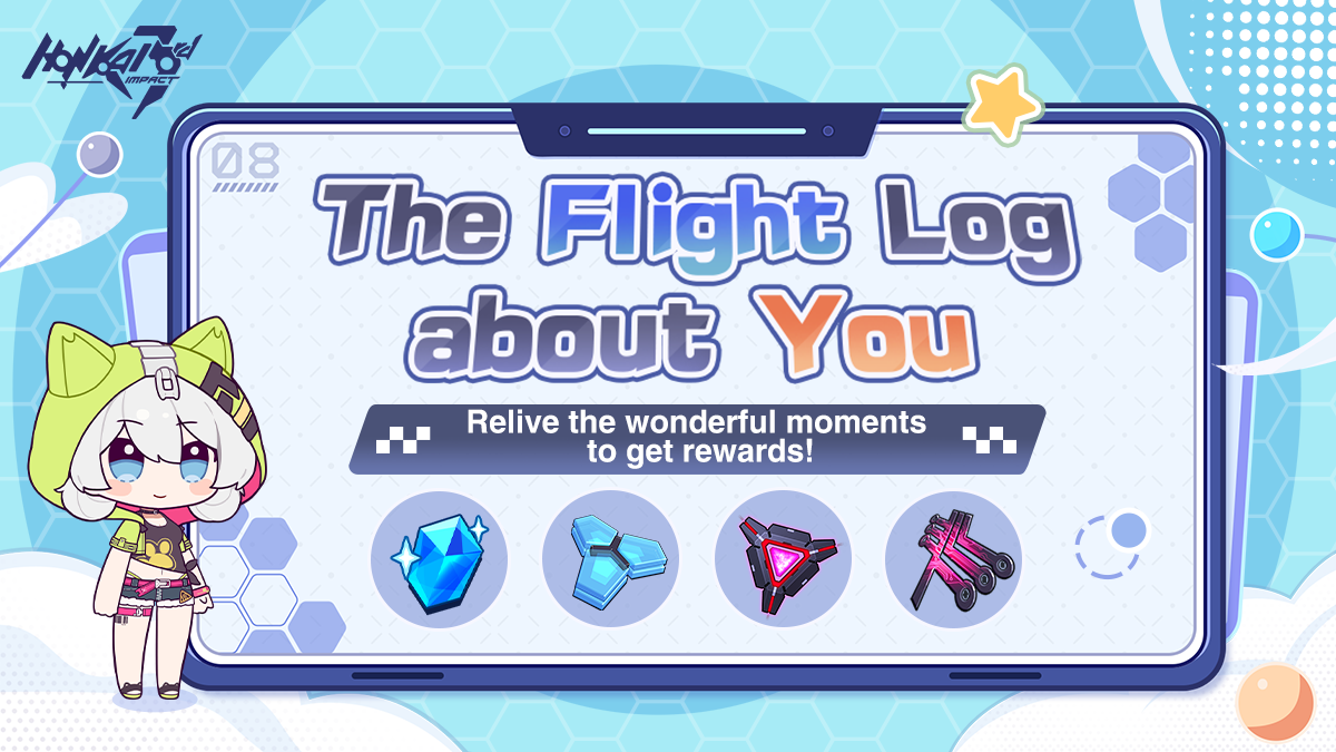 Web Event The Flight Log about You | Review last year to get Crystals and more! Honkai Impact ...