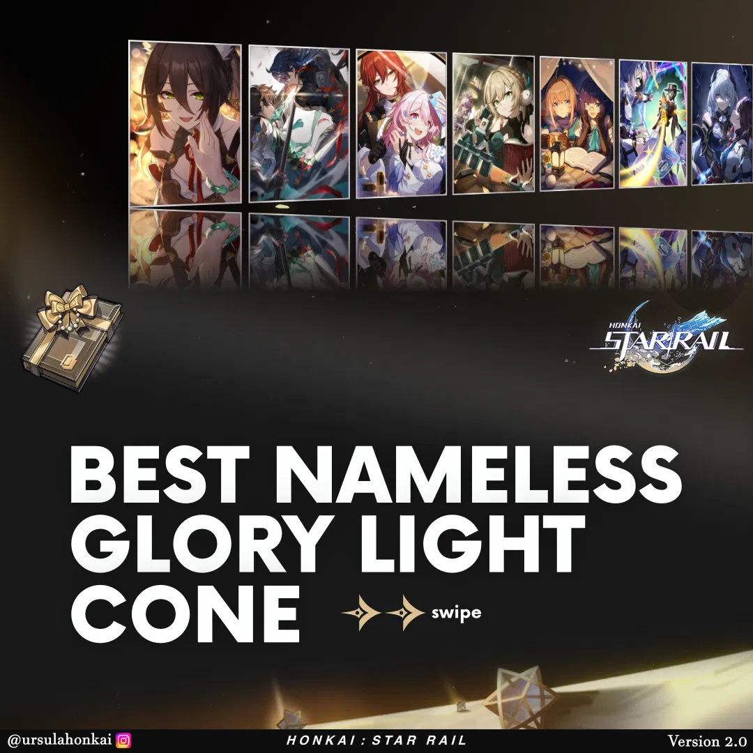 [Version 2.0] Best Nameless Glory Light Cone | Guide Honkai: Star Rail | HoYoLAB