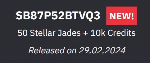 Redeem Codes HSR v2.0.1 (50 Stellar Jades + 10k Credits) | February ...