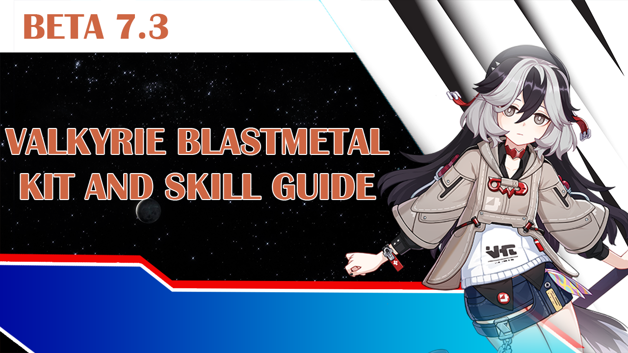 [BETA 7.3] Coralie!! Ulasan Singkat Kit, Skill Dasar, dan Panduan - Valkyrie Blastmetal Honkai ...