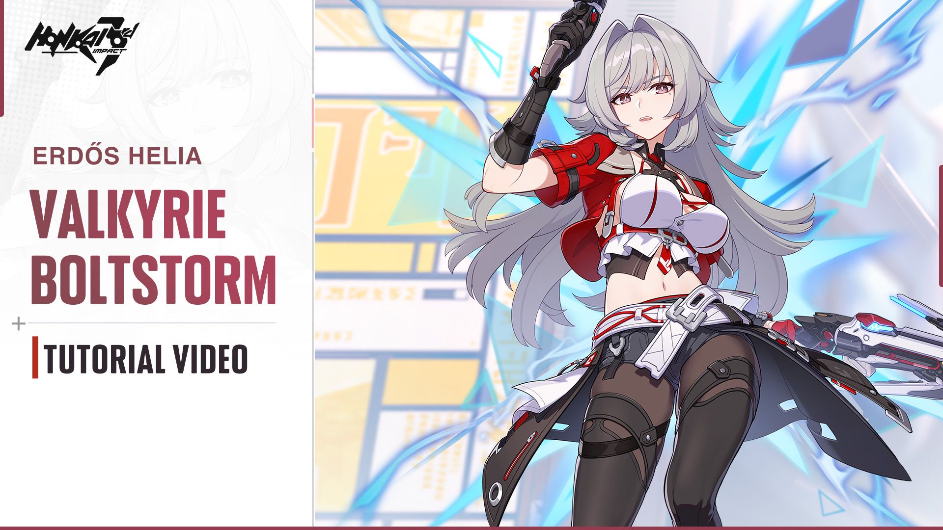 Valkyrie Boltstorm Tutorial Video ★ — Honkai Impact 3rd Honkai Impact 3rd | HoYoLAB