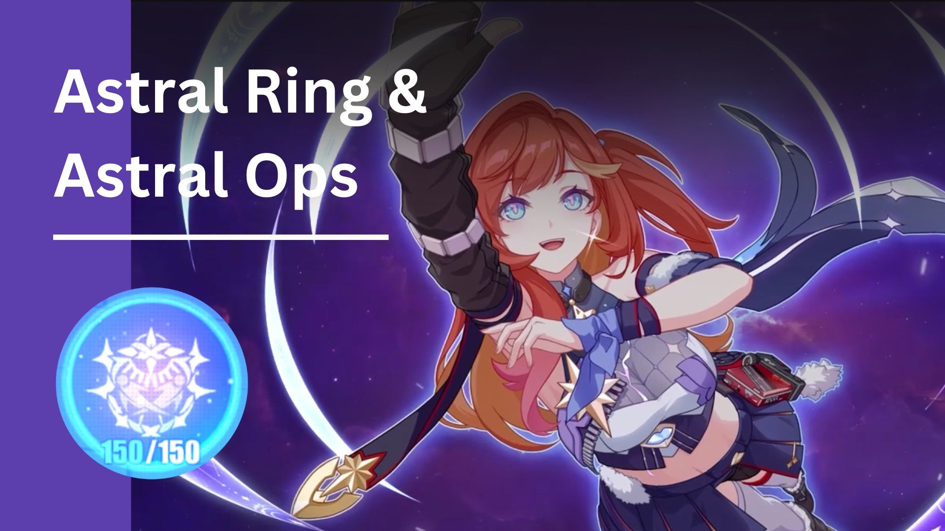 HI3 guide | v.7.3 อะไรคือ[Astral Ring] และ [AstralOp] ? Honkai Impact 3rd | HoYoLAB