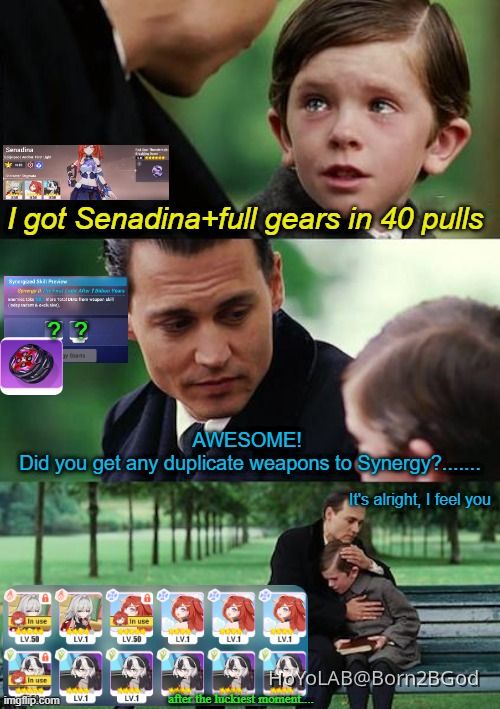 I got Senadina & Full gears in 40 pulls! Lucky? maybe =.=" Honkai ...
