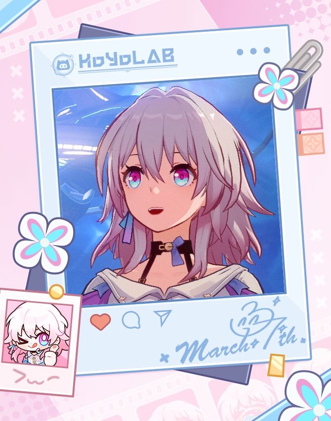 Happy Birthday March! Honkai: Star Rail | HoYoLAB