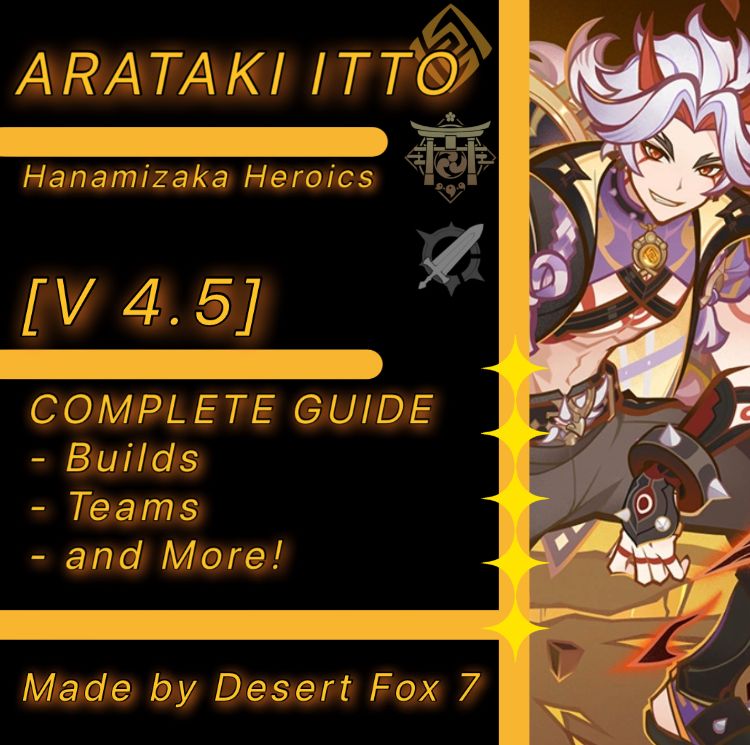 ARATAKI ITTO COMPLETE GUIDE [V 4.5] Genshin Impact | HoYoLAB