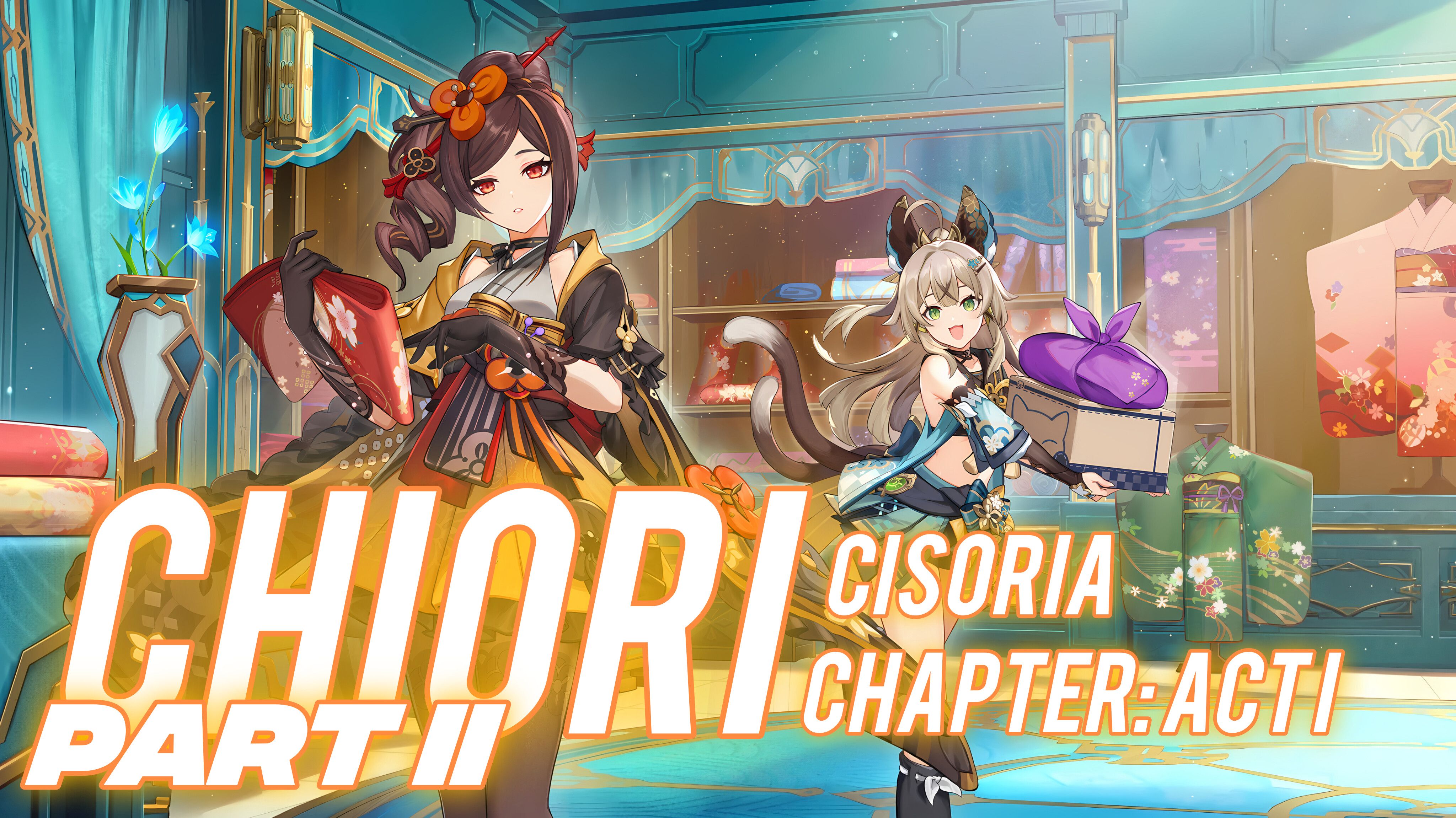 Here's the Part II of Chiori Cisoria Story Quest but my damn internet ...