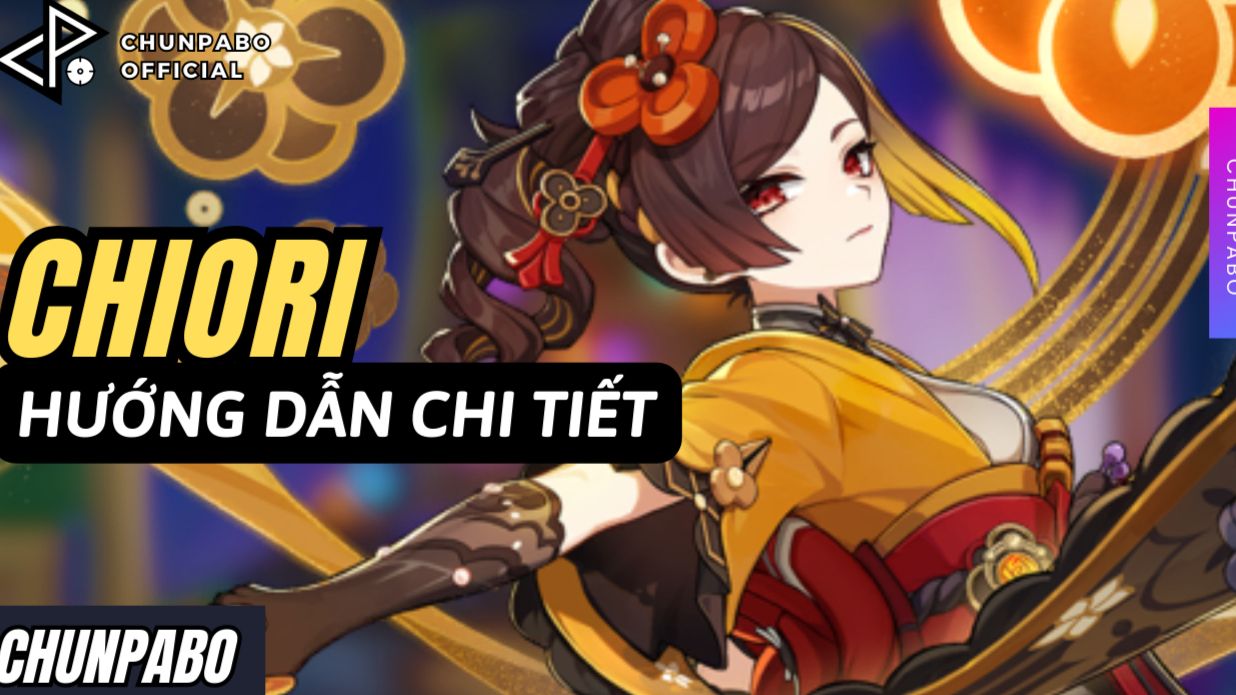 HƯỚNG DẪN BUILD CHIORI VÀ TỐI ƯU ĐỘI HÌNH | GENSHIN IMPACT Genshin ...