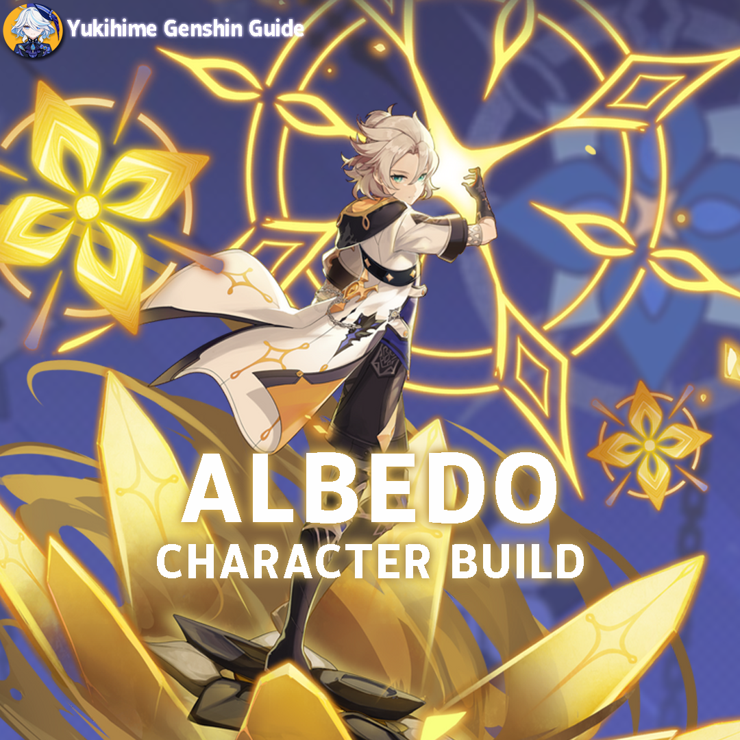 Albedo Build Genshin Impact | HoYoLAB