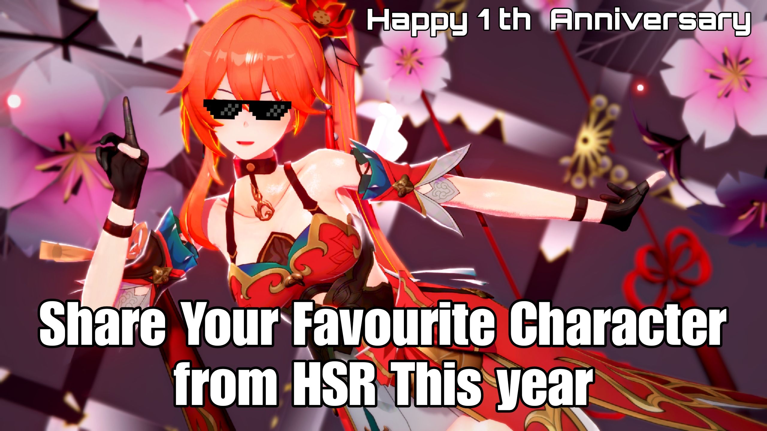 [ 🌟 ] Happy 1th Anniversary. show your Favourite character in HSR... 💕🔥🎂🥳 Honkai: Star Rail ...