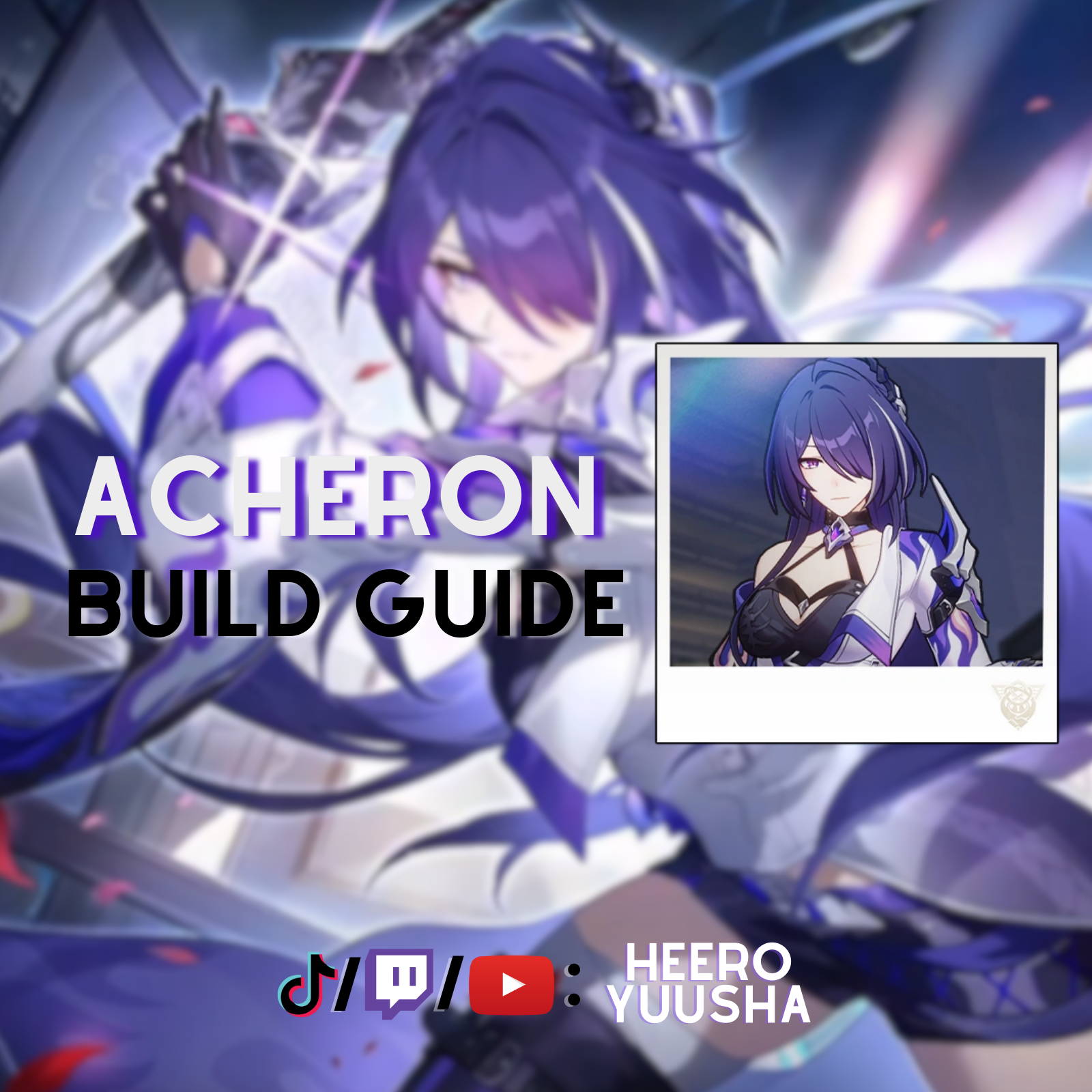 [VER 2.1] ACHERON BUILD GUIDE Honkai: Star Rail | HoYoLAB