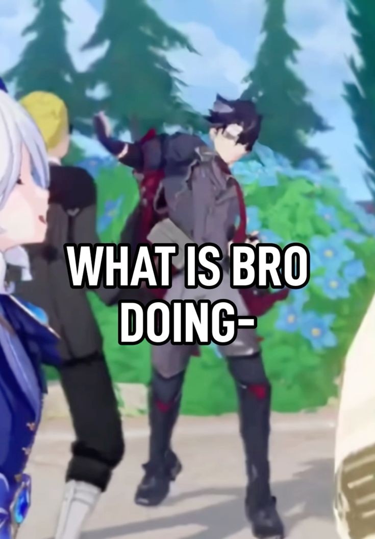 what IS bro doing?? Genshin Impact | HoYoLAB