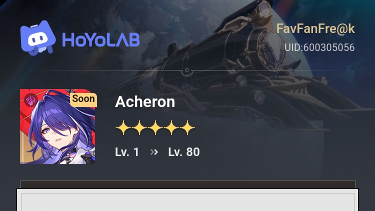 I used the Hoyolab leveling calculator to farm for Acheron early ...