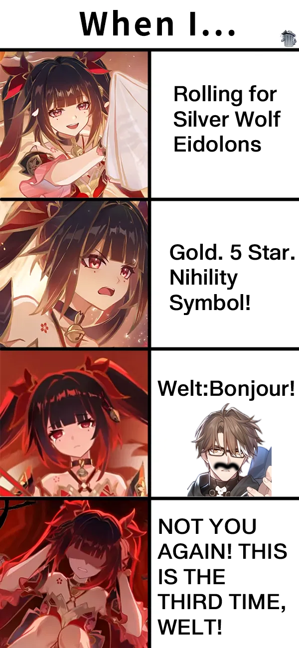 [Meme] Welt is French and is beginning to annoy me. Honkai: Star Rail ...