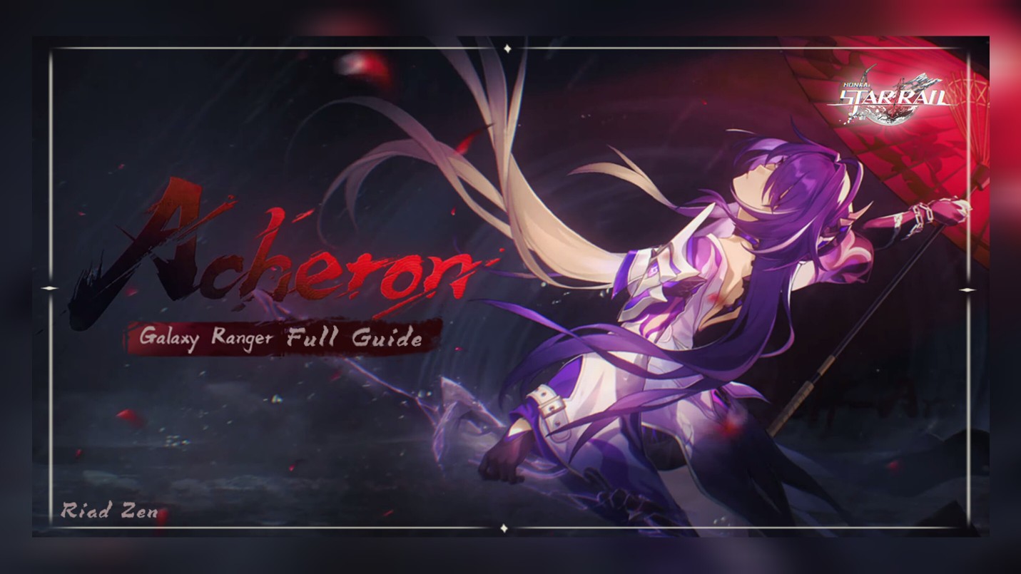 Acheron Full guide | honkai star rail Honkai: Star Rail | HoYoLAB