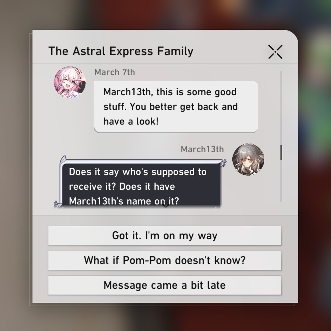 when March 7th texted March13th Honkai: Star Rail | HoYoLAB