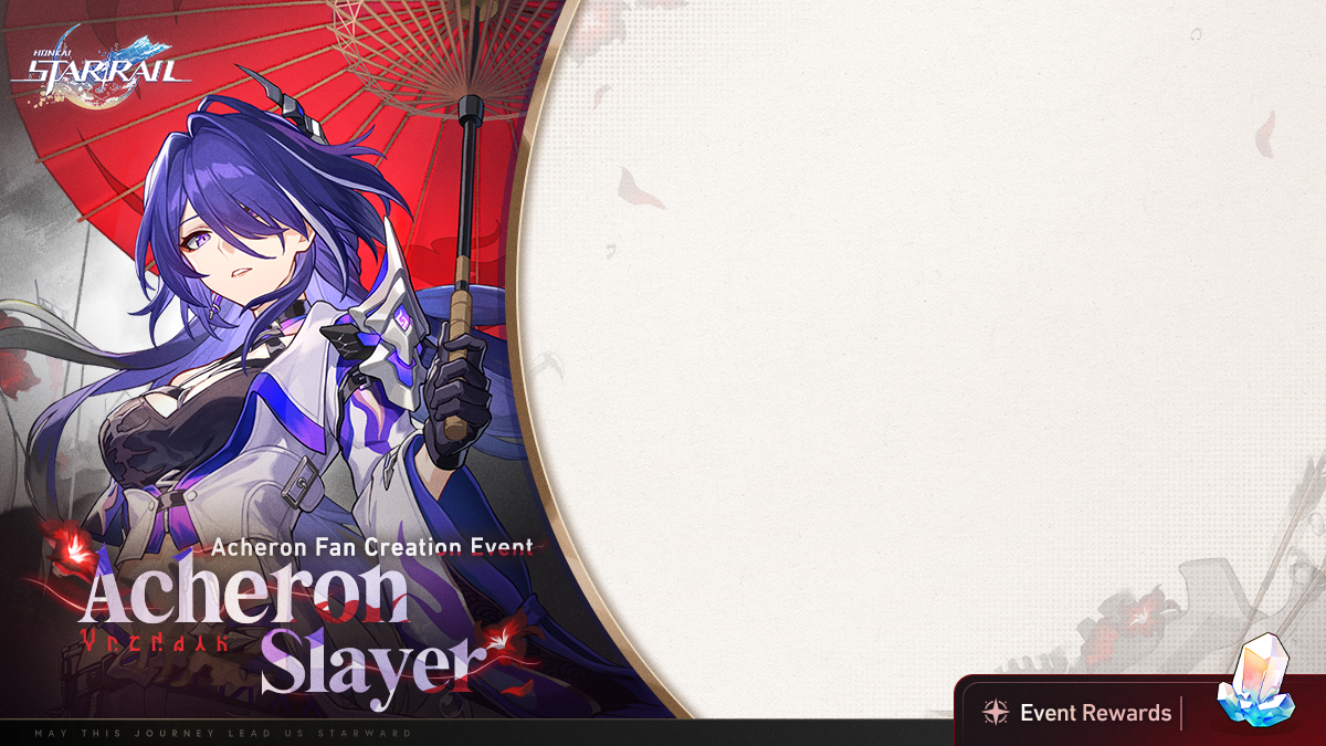 Acheron Slayer-Acheron Fan Creation Event Honkai: Star Rail | HoYoLAB