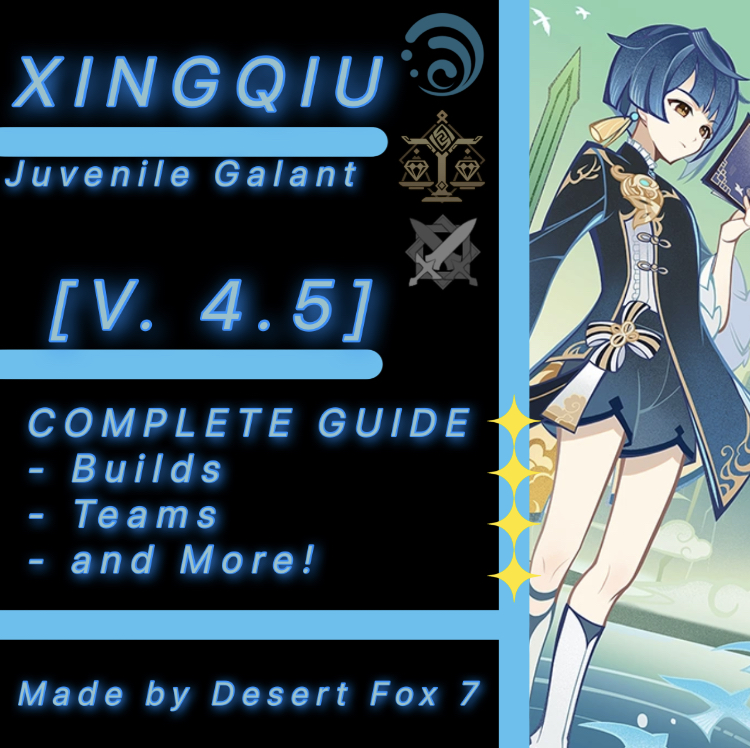 COMPLETE XINGQIU BUILD GUIDE [V. 4.5] Genshin Impact | HoYoLAB