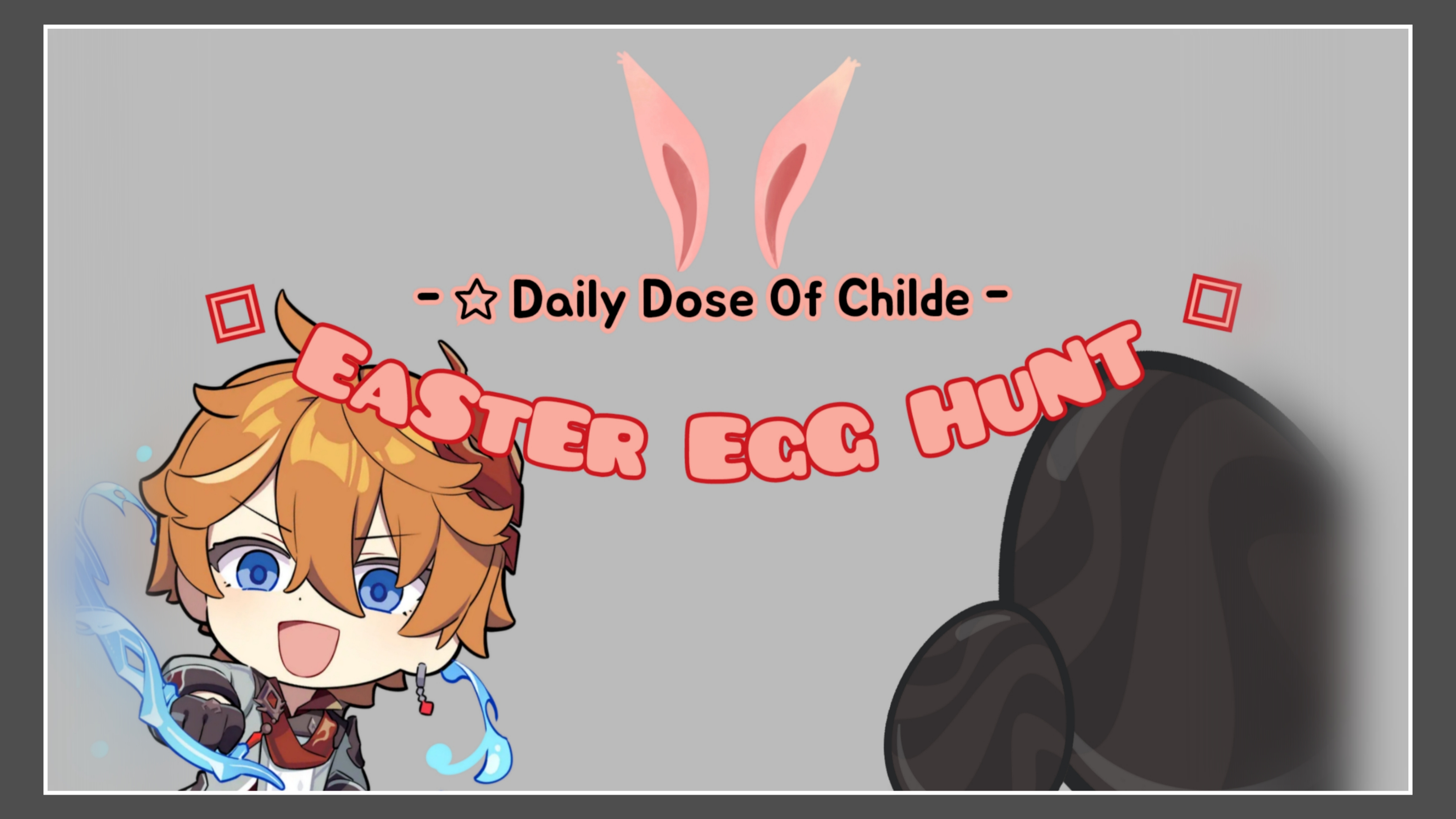 Daily Dose Of Childe SPECIAL - EaStEr EgG HuNt 2024 [GIVEAWAY] [ENDED ...