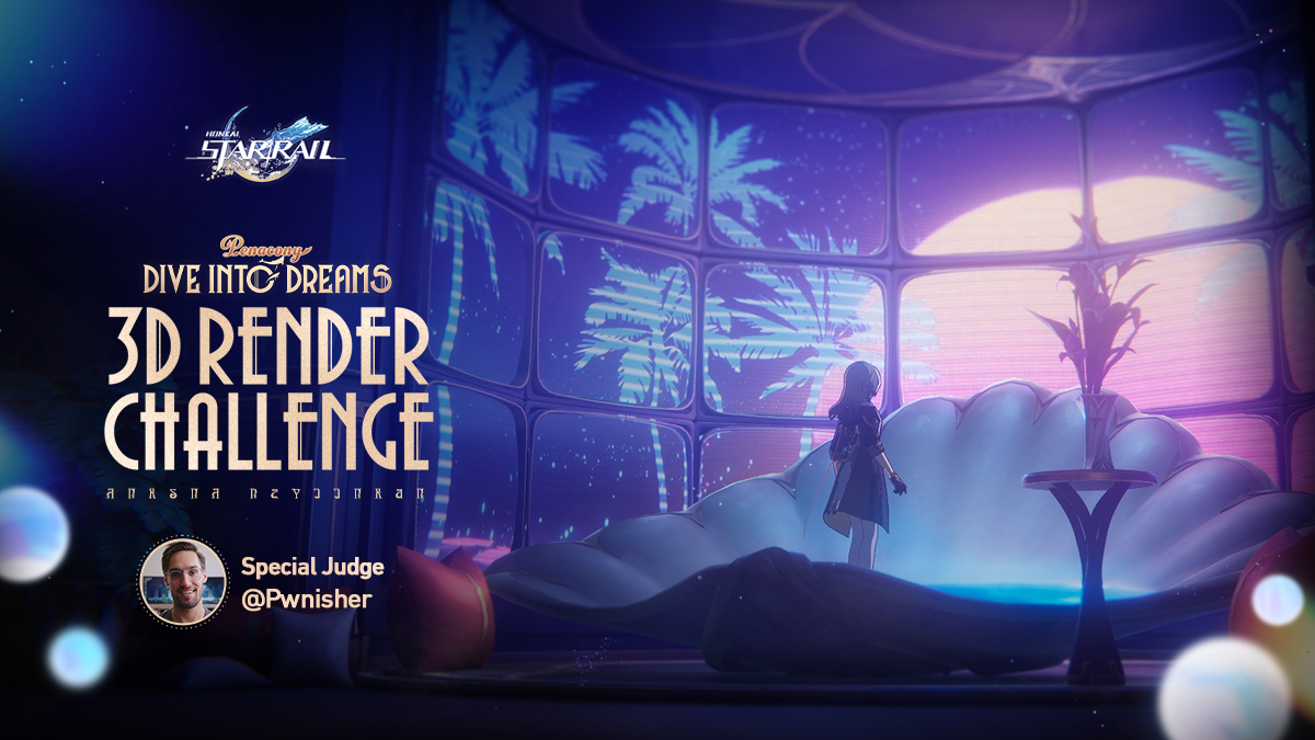DiveIntoDreams 3D Render Challenge starts today! Honkai: Star Rail | HoYoLAB