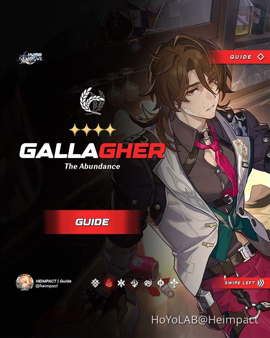 GALLAGHER GUIDE Honkai: Star Rail | HoYoLAB