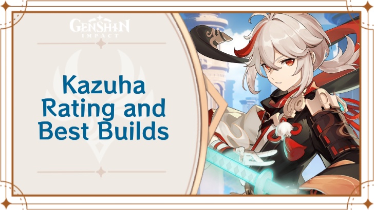 Kazuha build ideas: Genshin Impact | HoYoLAB