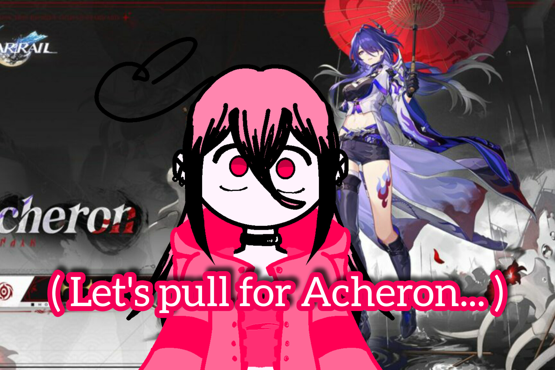 Pulling for Acheron: The First 20 pulls. Honkai: Star Rail | HoYoLAB