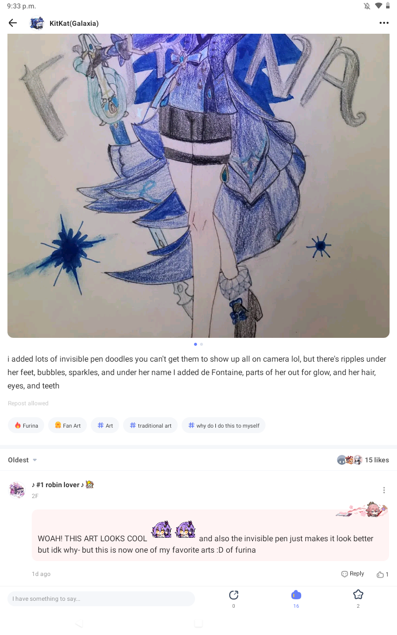 I posted furina art I did now I have my favorite internet person ...
