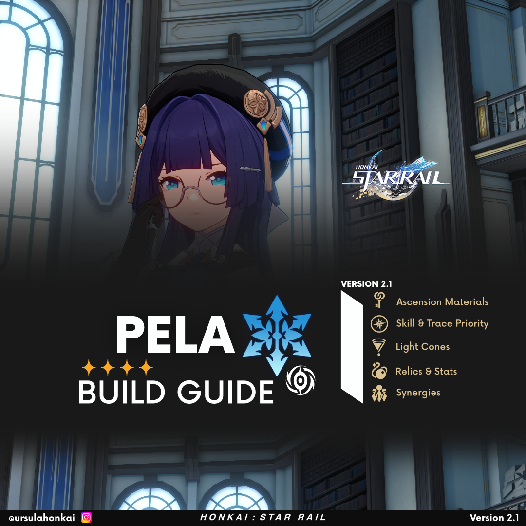 [Version 2.1] Pela Build Guide Honkai: Star Rail | HoYoLAB