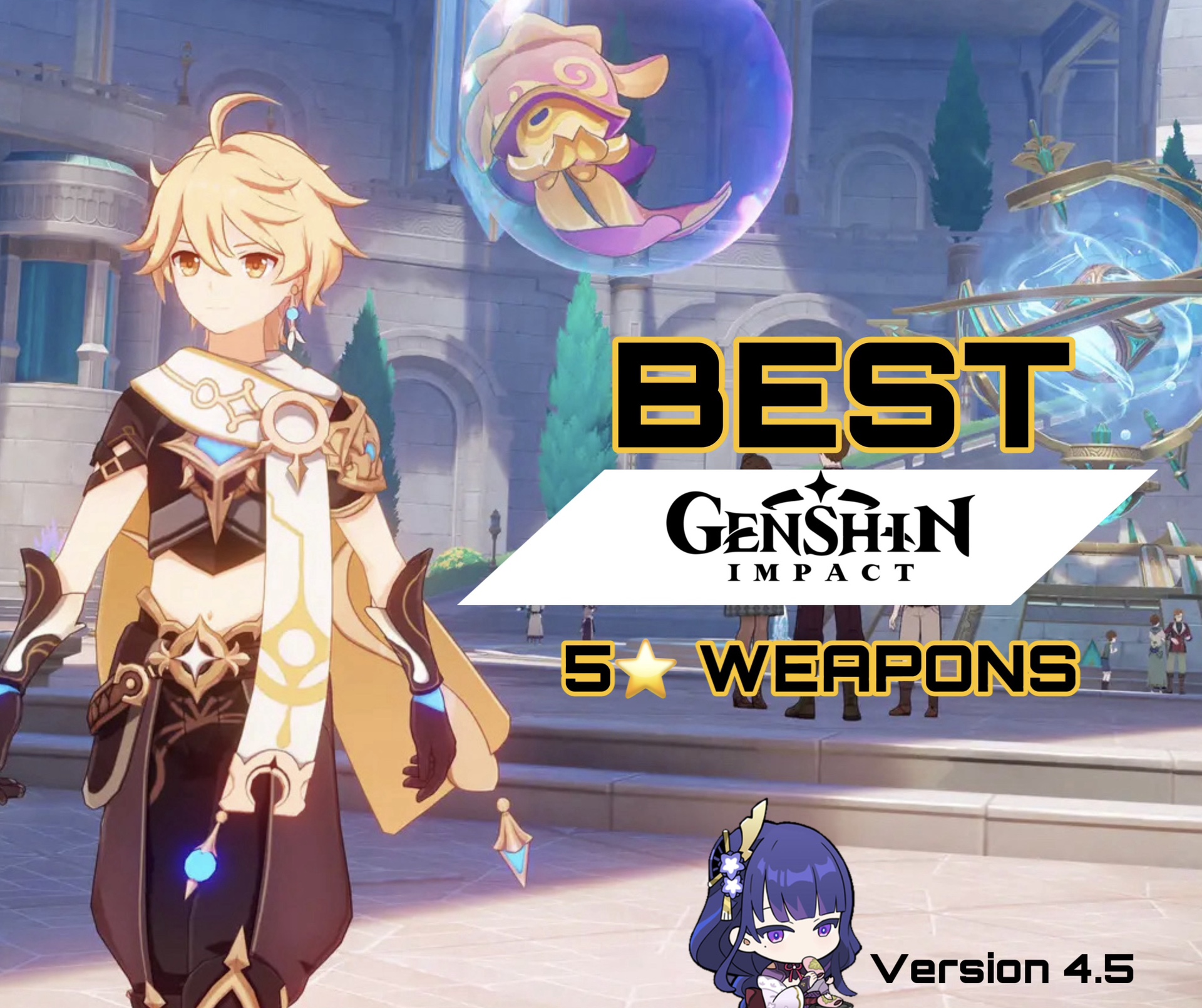 BEST 5 STAR WEAPONS- Genshin Impact Genshin Impact | HoYoLAB