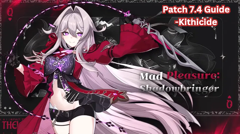 Honkai Patch 7.4 - Thelema Mad Pleasure: Shadowbringer Guide Honkai Impact 3rd | HoYoLAB
