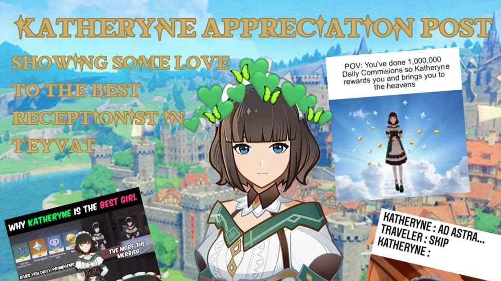 Katheryne Appreciation Post! 💚 Genshin Impact | HoYoLAB