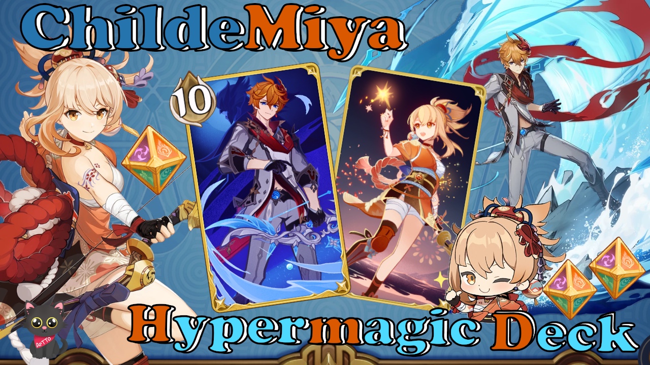 Childe miya Hypermagic Deck | Genshin Impact TCG Genshin Impact version ...