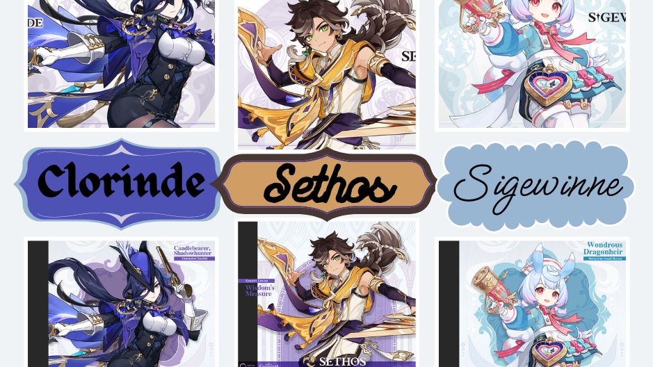 Clorinde & Sigewinne & Sethos - Incredible plans for 4.7 update ...