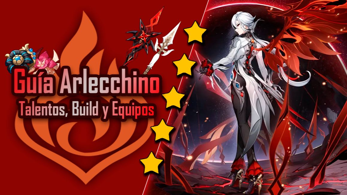 [v 4.6] GUÍA COMPLETA: ARLECCHINO 🌕 Materiales, Talentos, Builds y Equipos Genshin Impact | HoYoLAB
