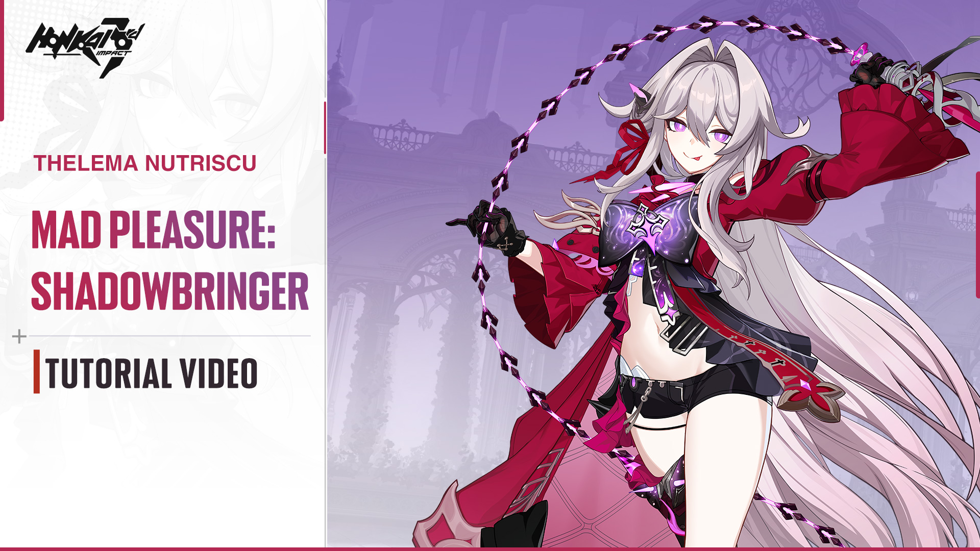 Mad Pleasure: Shadowbringer Tutorial Video ★ — Honkai Impact 3rd Honkai Impact 3rd | HoYoLAB