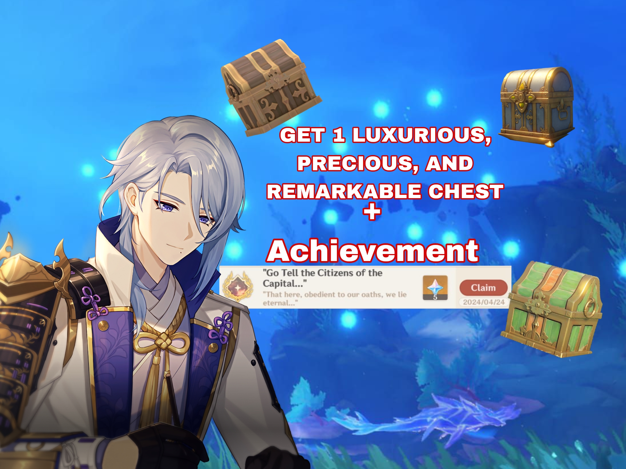 Get 1 luxurious, precious, and remarkable chest Genshin Impact | HoYoLAB