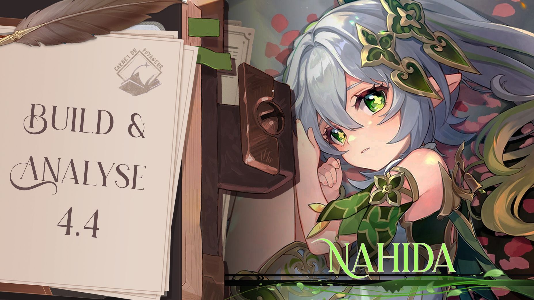 [Version 4.4] Nahida | Guide complet : Sub-DPS / Support Genshin Impact | HoYoLAB