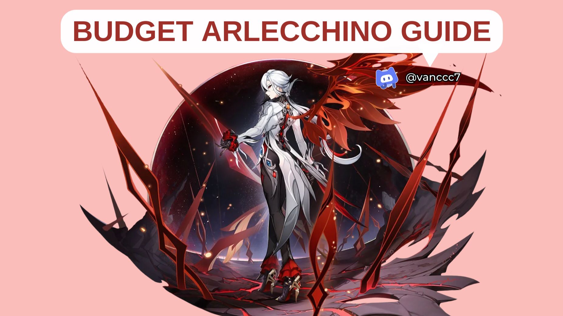 Budget Arlecchino Guide [Version 4.6] Genshin Impact | HoYoLAB