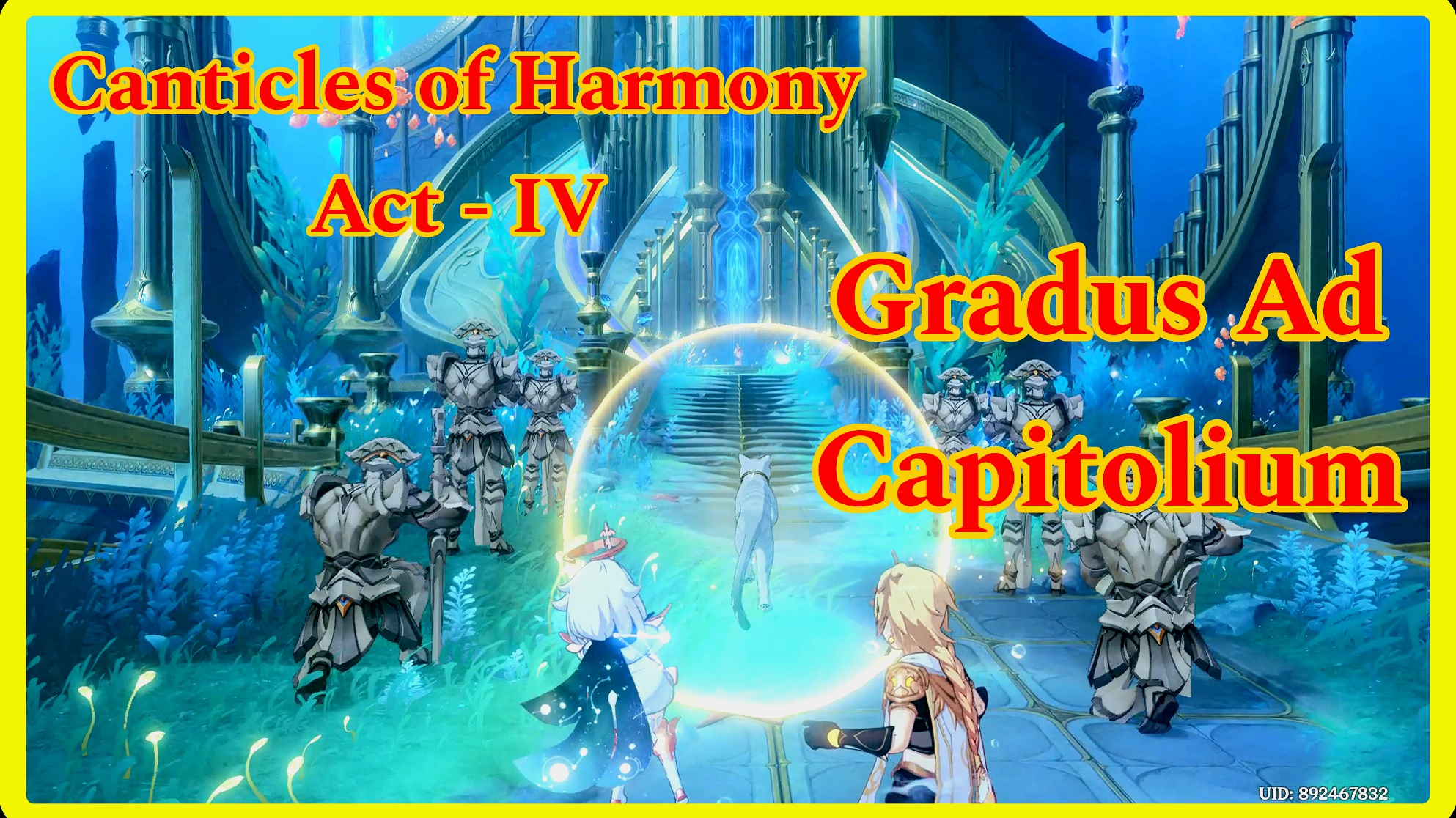 Gradus ad Capitolium | Canticles of Harmony Act 4 | World Quests ...