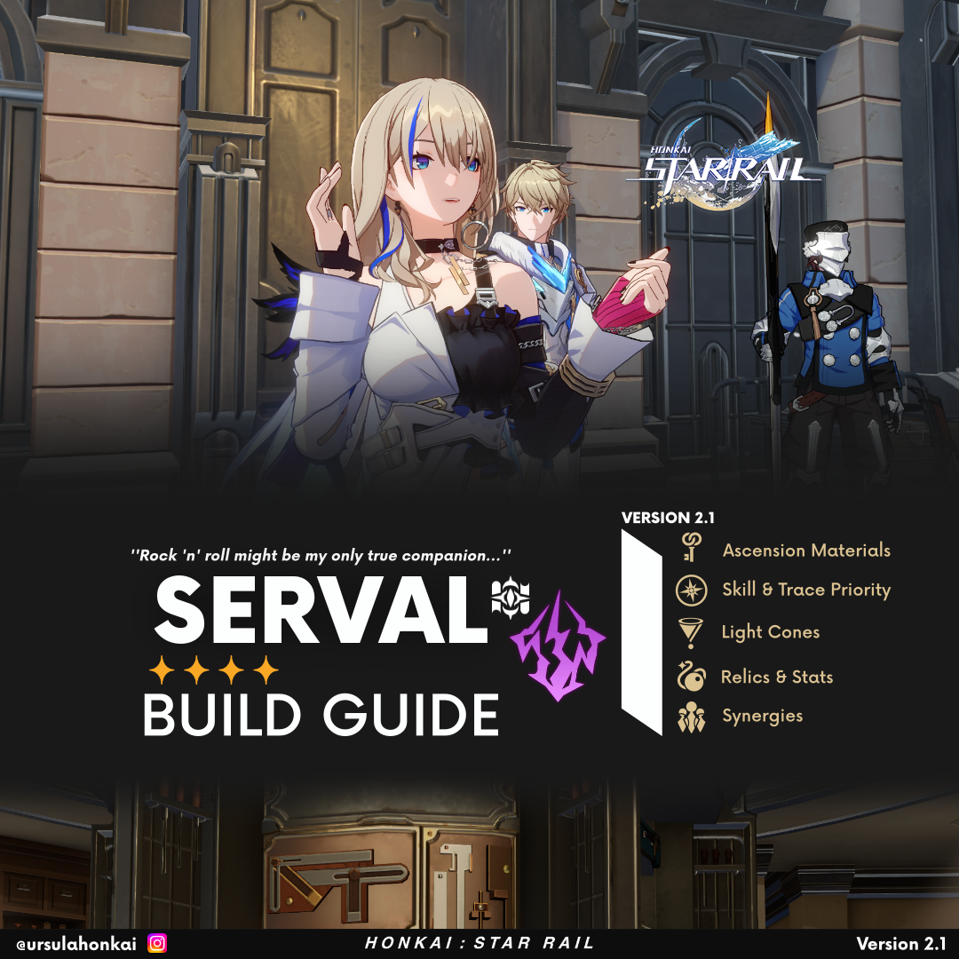 [Version 2.1] Serval Build Guide Honkai: Star Rail | HoYoLAB