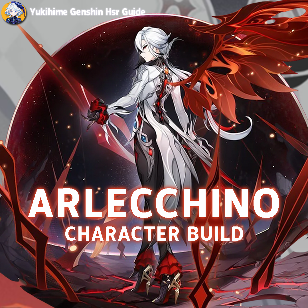 Arlecchino Build Genshin Impact | HoYoLAB