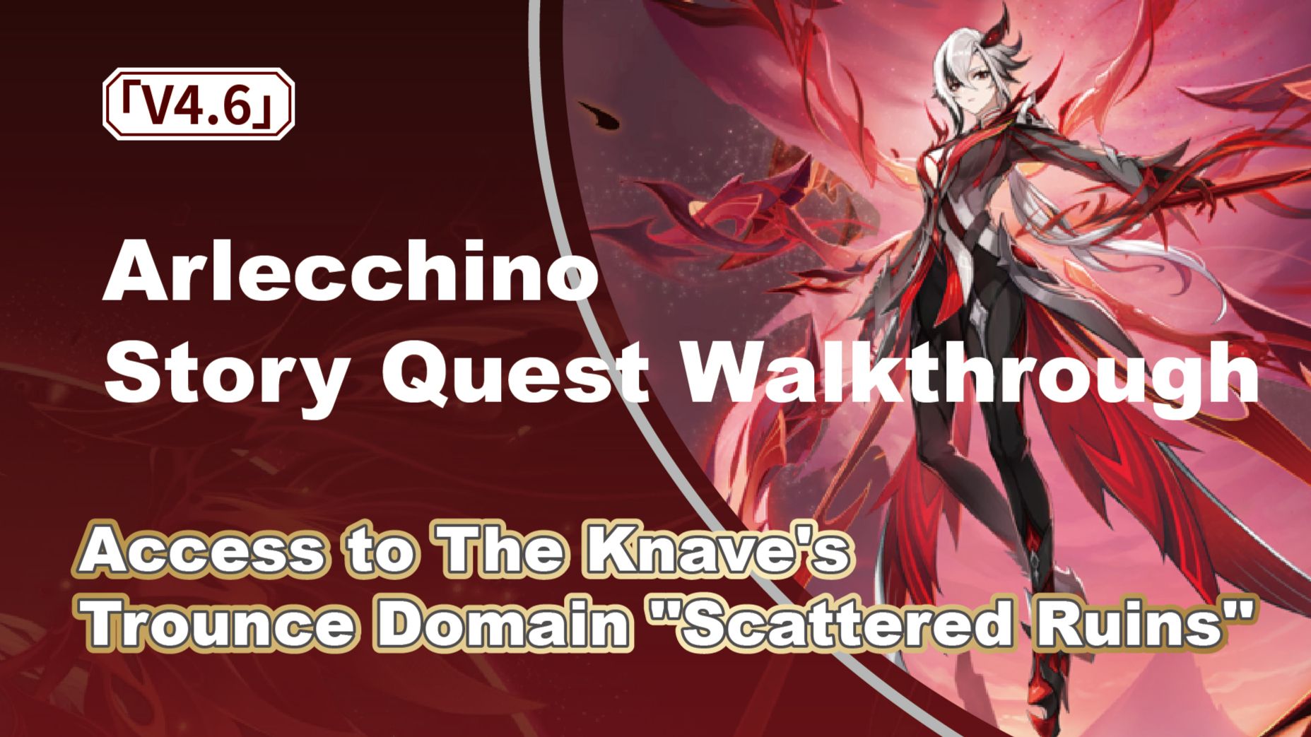 [V4.6] Arlecchino Story Quest Walkthrough | Access to The Knave's ...
