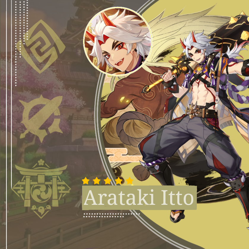 Arataki Itto Guide (updated build) Genshin Impact | HoYoLAB